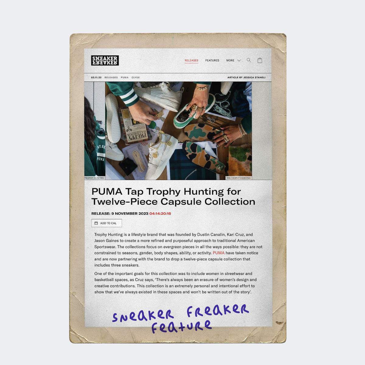 Sneaker Freaker Feature – TROPHY HUNTING®